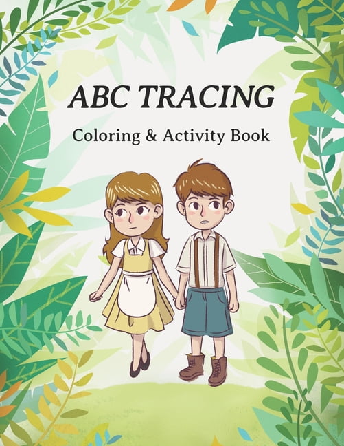 ABC Tracing Coloring & Activity Book: Practice Workbook, Fun Activities ...