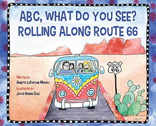 Pre-Owned ABC, What Do You See? Rolling Along Route 66 Hardcover ...
