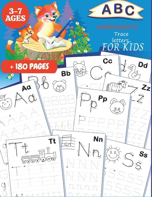 ABC Worksheets: TRACE LETTERS FOR KIDS 3-7 AGES: Practice for Kids with ...
