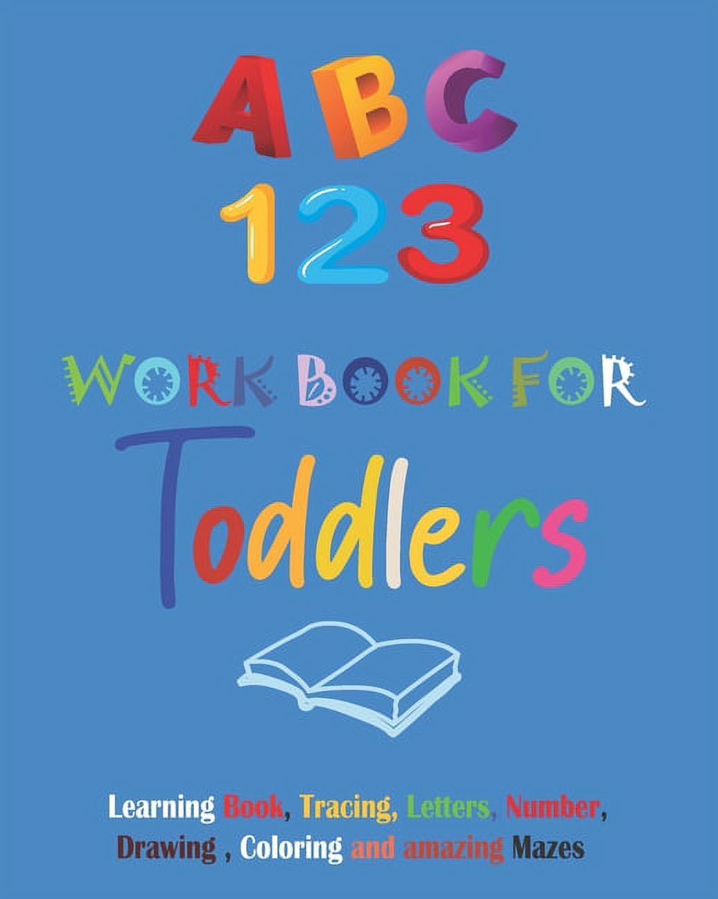 ABC & 123 workbook for toddlers: Tracing and coloring workbook: Age 3 ...