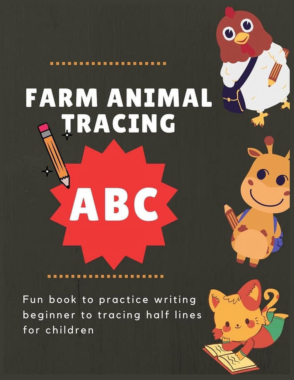 ABC farm animal tracing: Fun book to practice writing beginner to ...