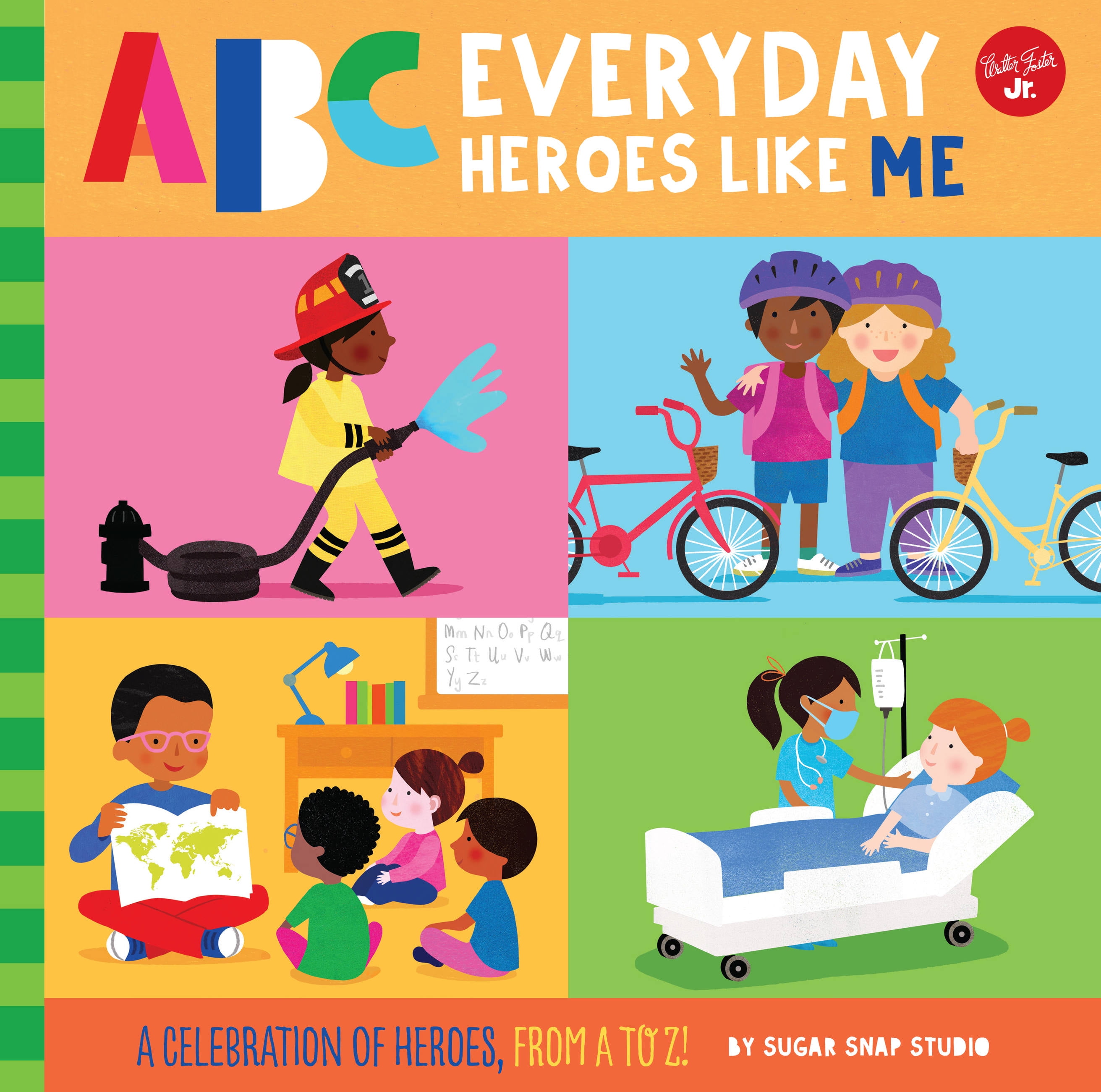 ABC for Me: ABC for Me: ABC Everyday Heroes Like Me : A celebration of ...