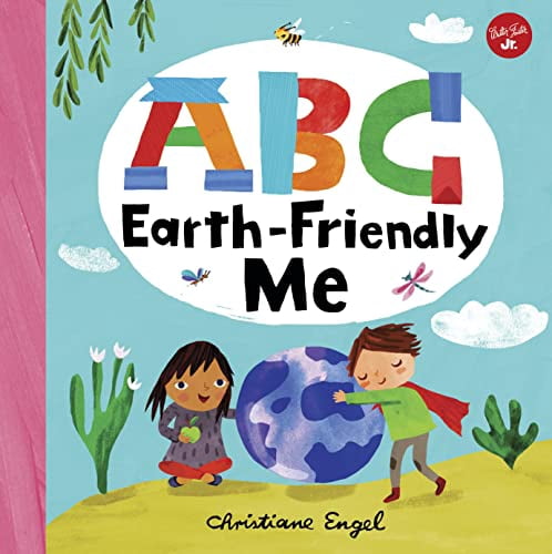 Pre-Owned ABC for Me: ABC Earth-Friendly Me (Board book) 1600588808 ...