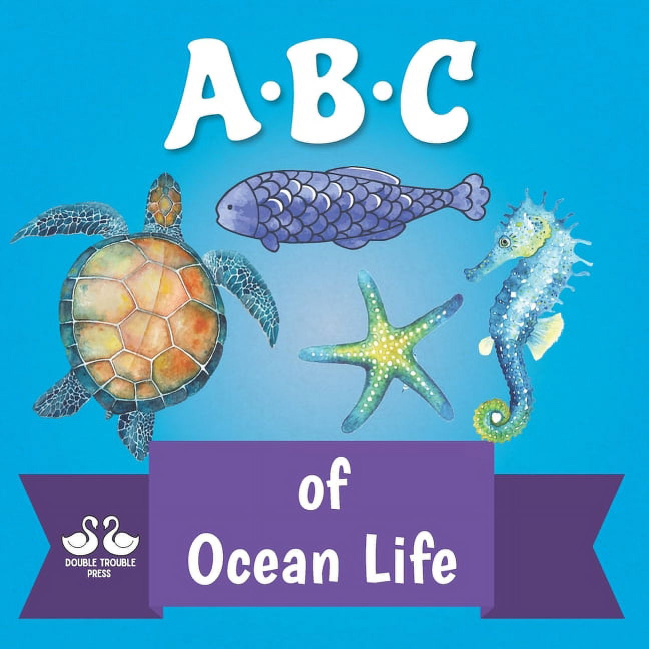 ABC of Ocean Life: A Rhyming Children's Picture Book About the Animals ...