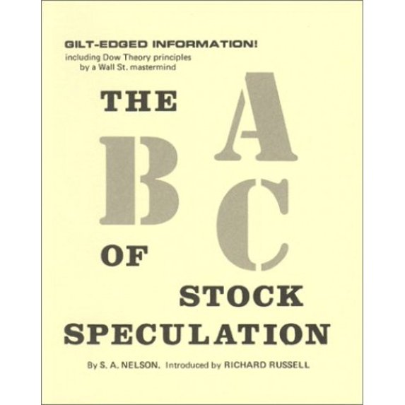 Pre-Owned ABC of Stock Speculation by S. A. Nelson (Paperback), English ...
