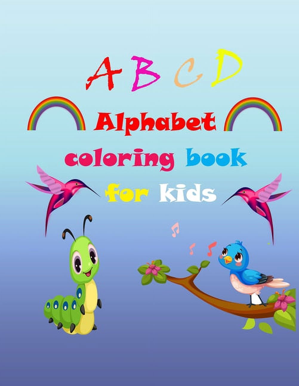 ABCD Alphabet coloring book for kids: An Activity Book for Toddlers and ...