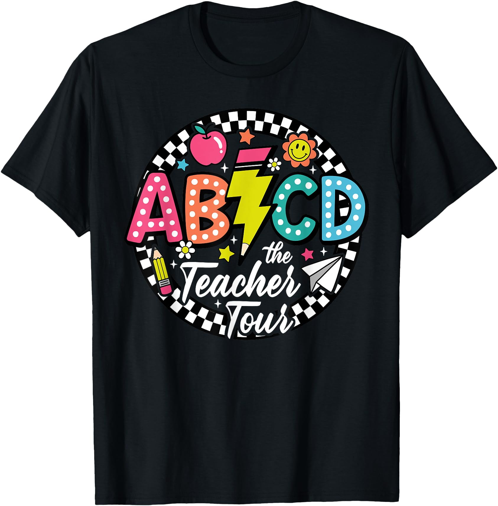 ABCD The Teacher Tour Back To School First Day Of School T-Shirt,Black - Walmart.com