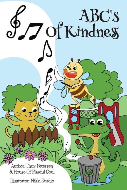 ABCs of ABC's Of Kindness, Book 1, (Paperback) - Walmart.com