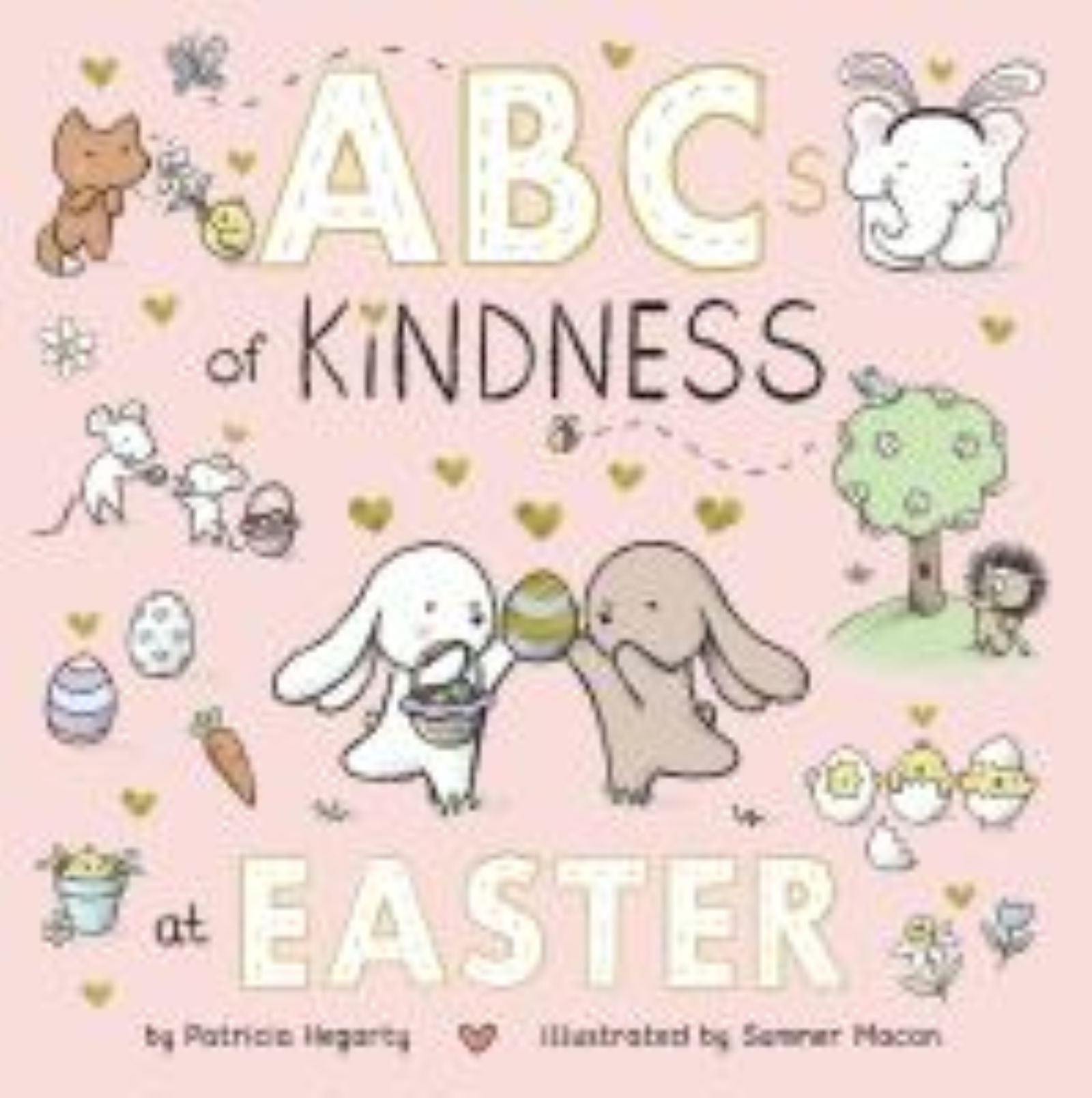 ABCs of Kindness at Easter (Board Book) - Walmart.com