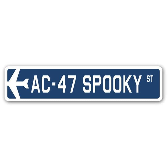 AC-47 Spooky Street Sign Air Force Aircraft Military | Indoor/Outdoor ...