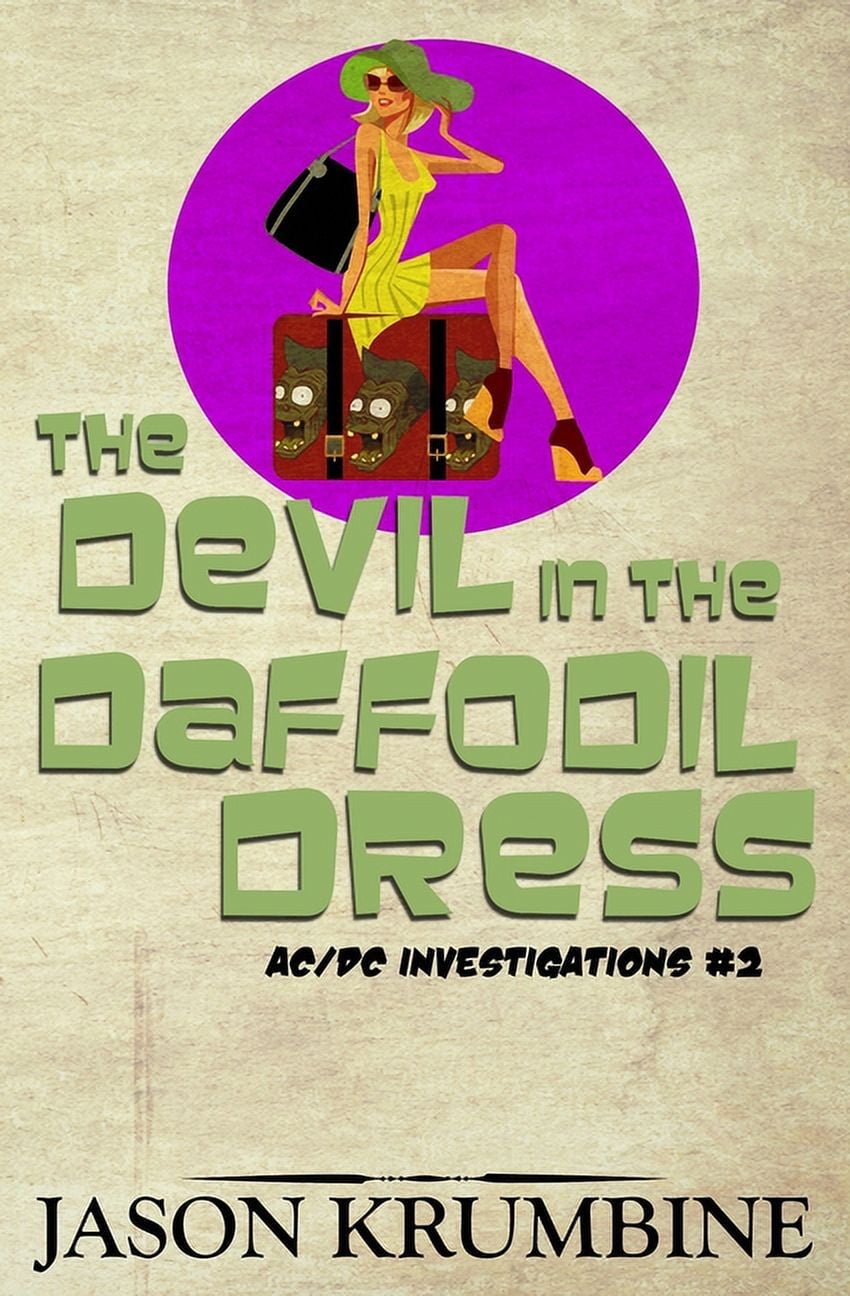 AC/DC Investigations: The Devil in the Daffodil Dress (Paperback ...