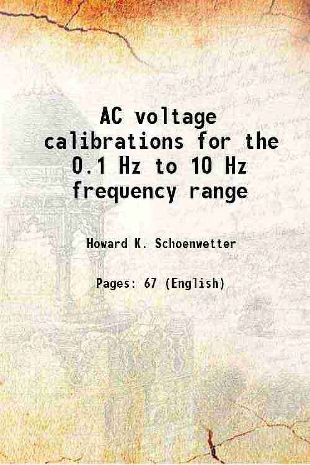 AC voltage calibrations for the 0.1 Hz to 10 Hz frequency range Volume ...