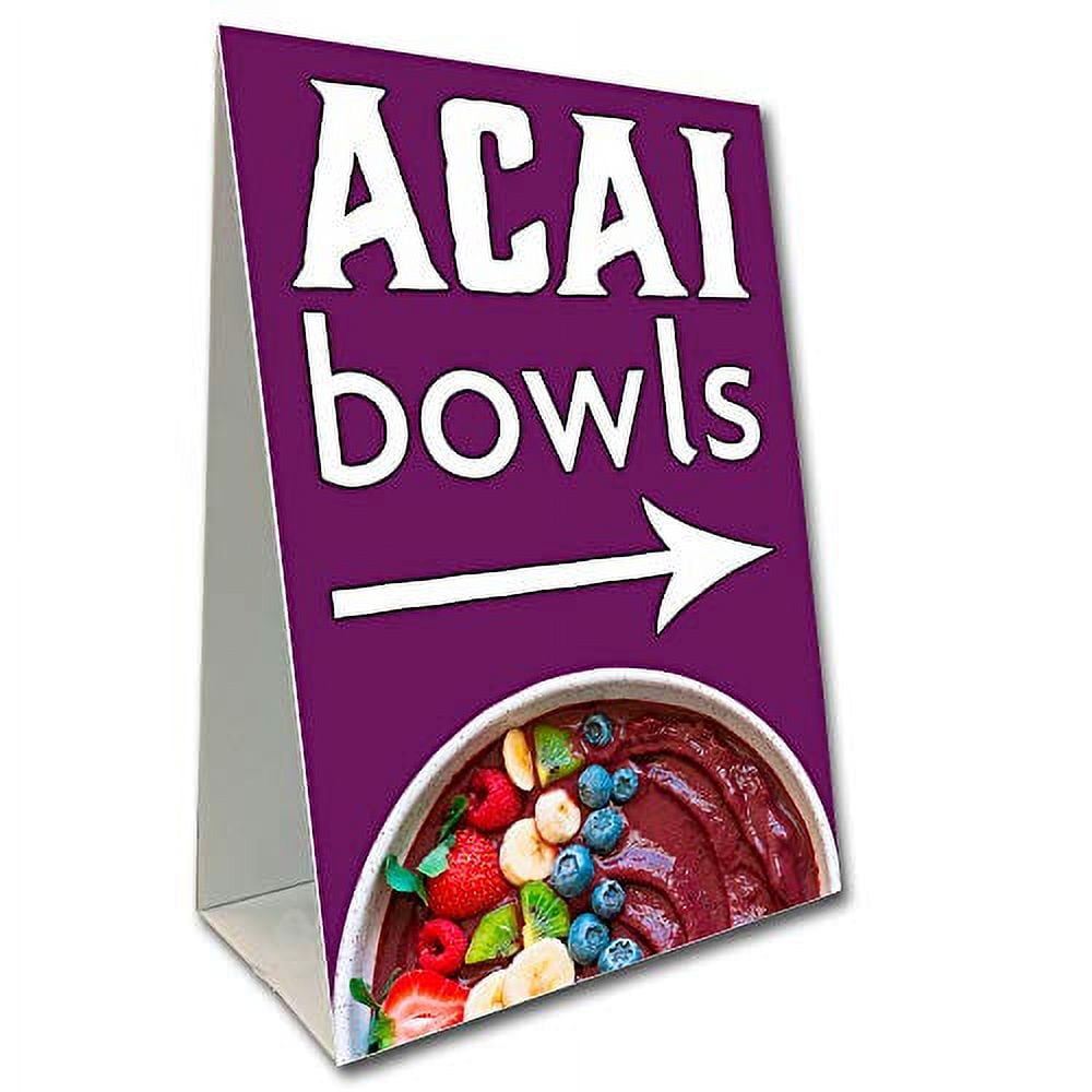 ACAI Bowls () Economy A-Frame Sign 2 Feet Wide by 3 Feet Tall (Made in ...