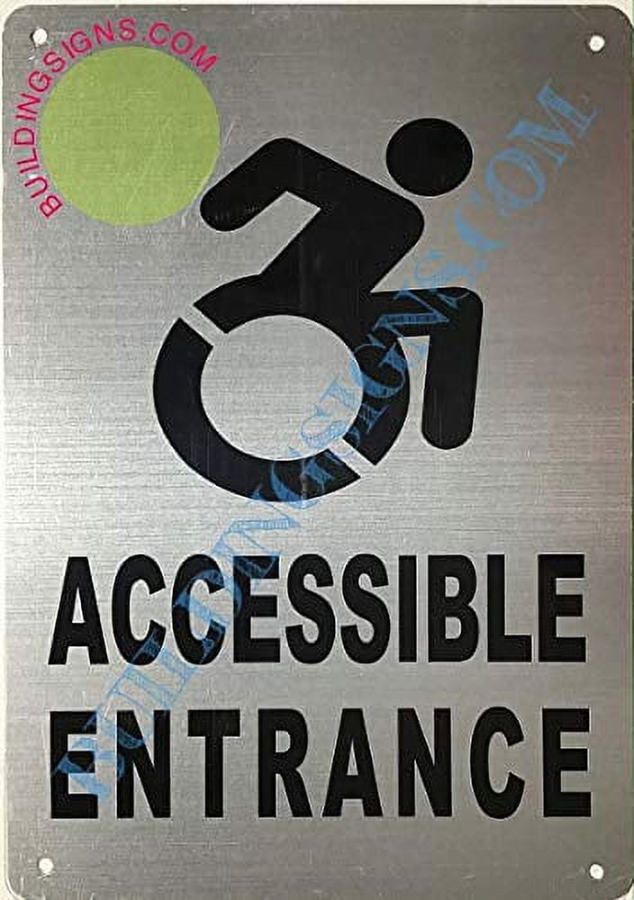 ACCESSIBLE Entrance Sign (Aluminium-Rust Free,Silver, Size 7X10) (ref ...