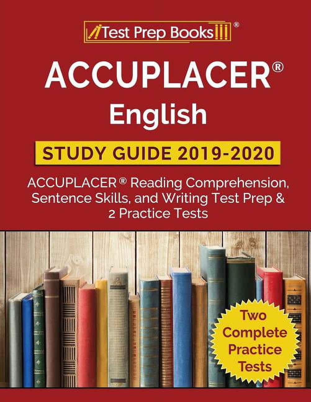 ACCUPLACER English Study Guide 2019 & 2020 : ACCUPLACER Reading ...