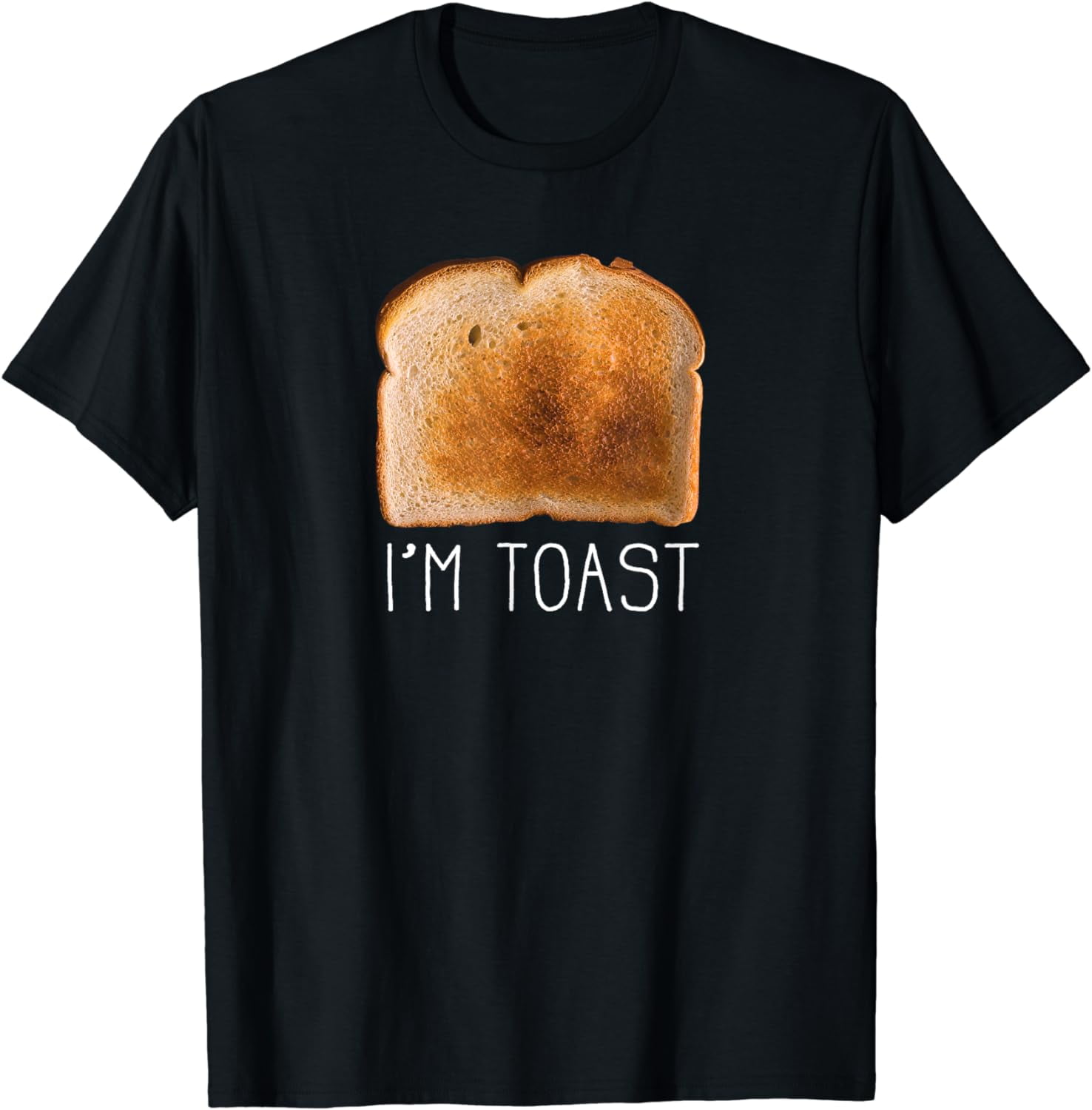 ACCent Design Group Fun Toast Gift Tees I'm Toast Funny Cotton T-Shirt ...