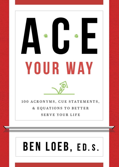 ACE Your Way: 100 Acronyms, Cue Statements, and Equations to Better ...