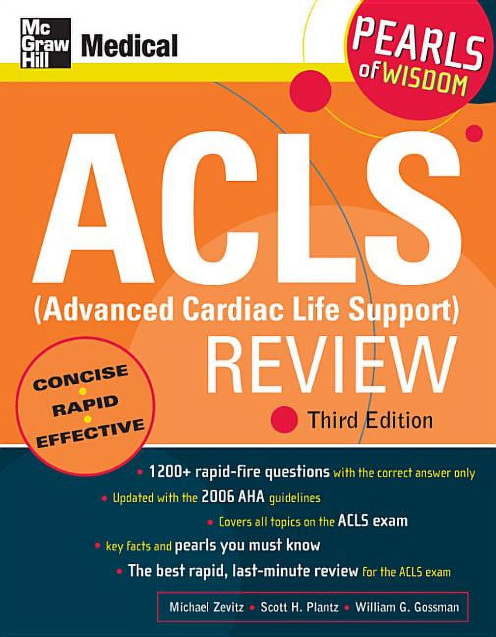 ACLS (Advanced Cardiac Life Support) Review: Pearls of Wisdom, Third ...