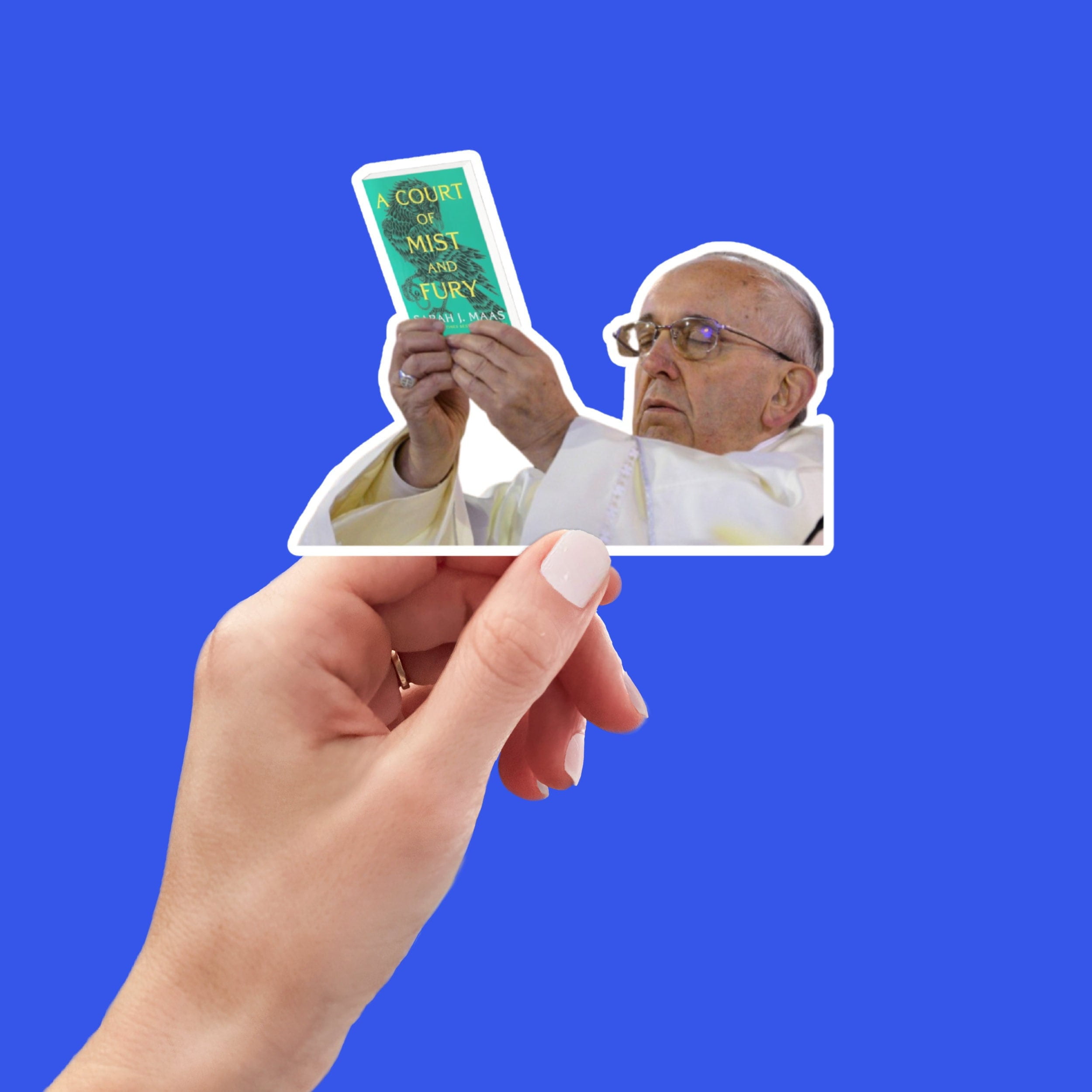 ACOMAF Pope Meme Smut Sticker | Funny Sarcastic SJM Sticker for Laptop ...