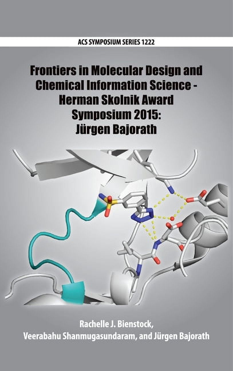 ACS Symposium Frontiers in Molecular Design and Chemical Information ...