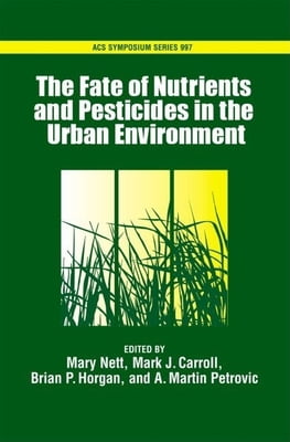 Pre-Owned The Fate of Turfgrass Nutrients and Plant Protection ...