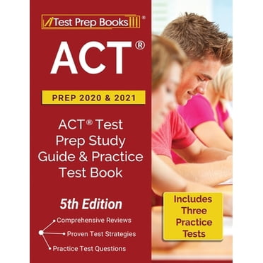 Kaplan Test Prep: ACT Prep Plus 2022 : 5 Practice Tests + Proven ...