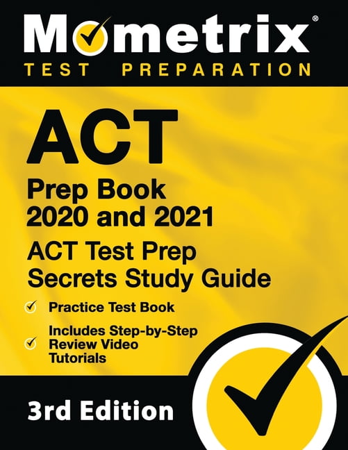 ACT Prep Book 2020 and 2021: ACT Test Prep Secrets Study Guide ...