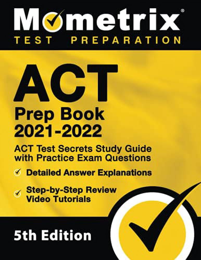 Pre-Owned ACT Prep Book 2021-2022 - ACT Test Secrets Study Guide with ...