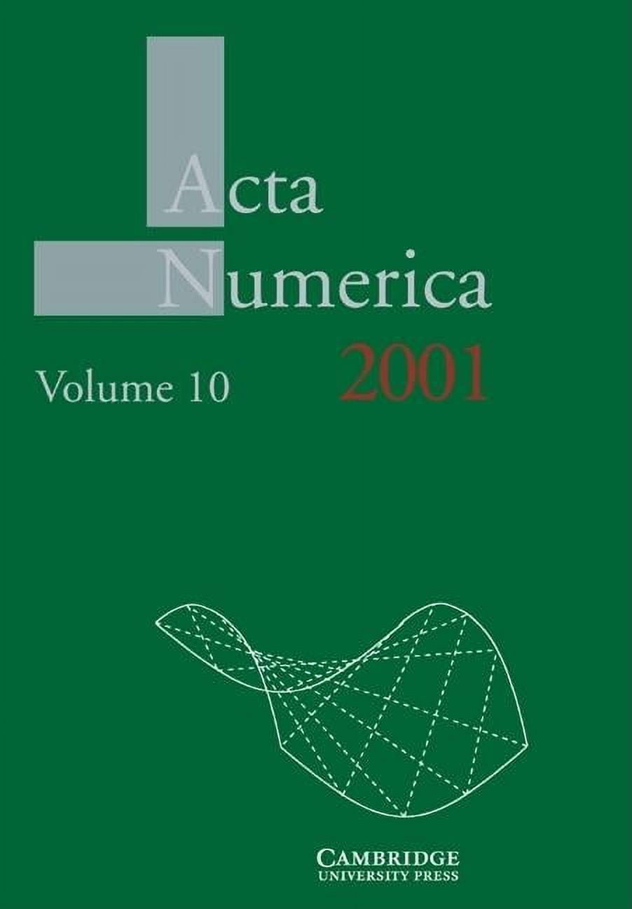 ACTA Numerica ACTA Numerica 2001: Volume 10, Book 10, (Hardcover ...