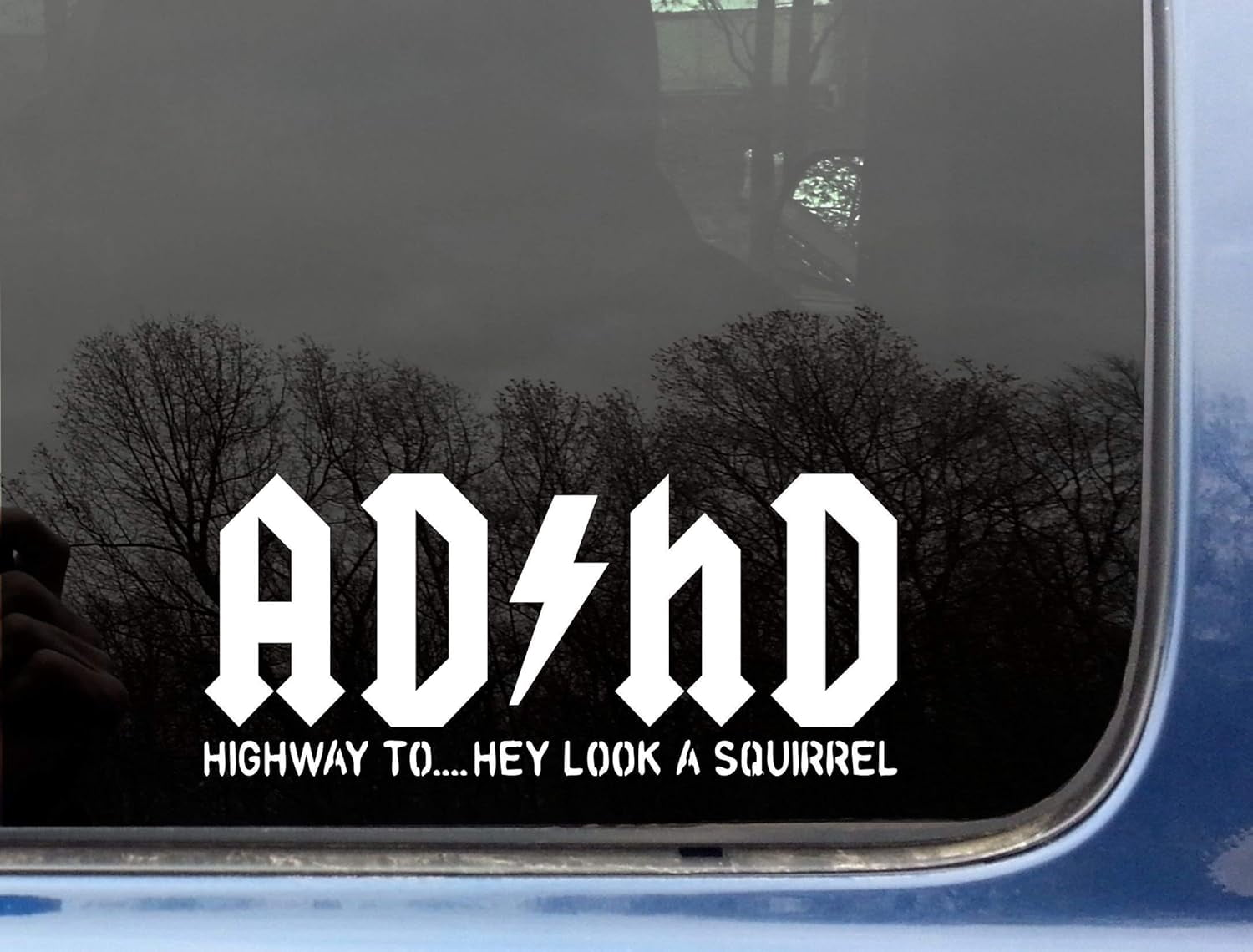 AD/HD Highway to Hey Look A Squirrel - 8" x 3 1/2" die Cut Vinyl Decal ...