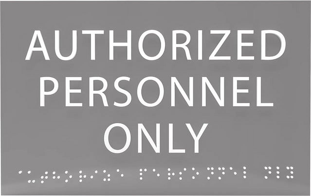ADA CENTRAL SIGNS - 6" X4" Authorized Personnel Only Sign - ADA ...