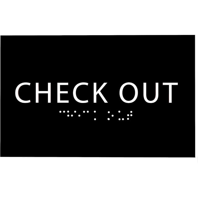 ADA CENTRAL SIGNS - 6" X4" Check Out Sign - ADA Compliant Tactile ...