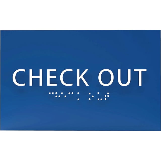 ADA CENTRAL SIGNS - 6" X4" Check Out Sign - ADA Compliant Tactile ...