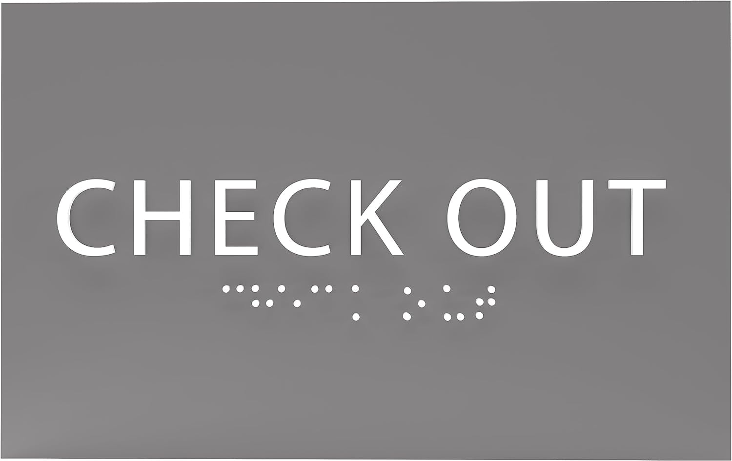ADA CENTRAL SIGNS - 6" X4" Check Out Sign - ADA Compliant Tactile ...