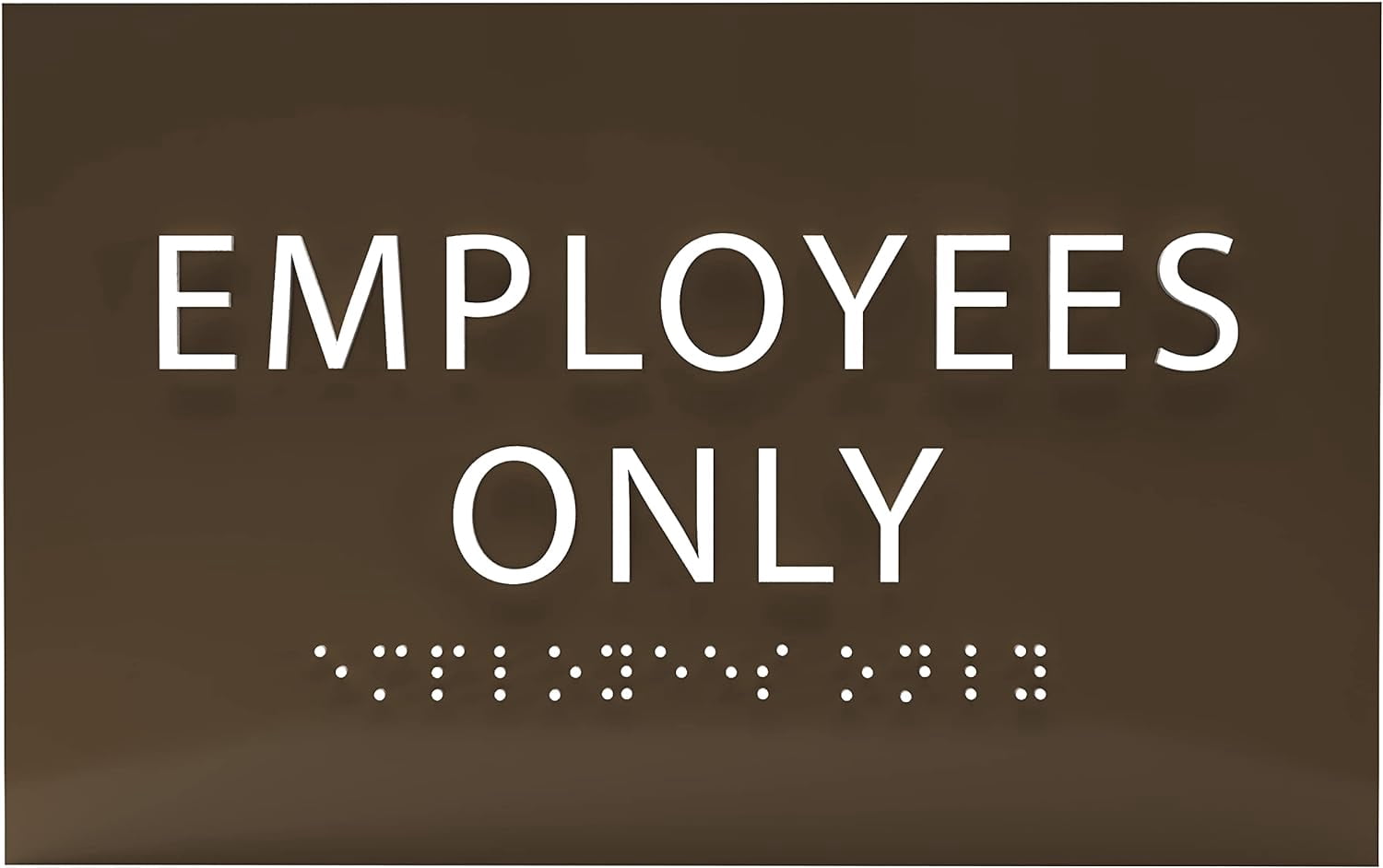 ADA CENTRAL SIGNS - 6" X4" Employees Only Sign - ADA Compliant Tactile ...