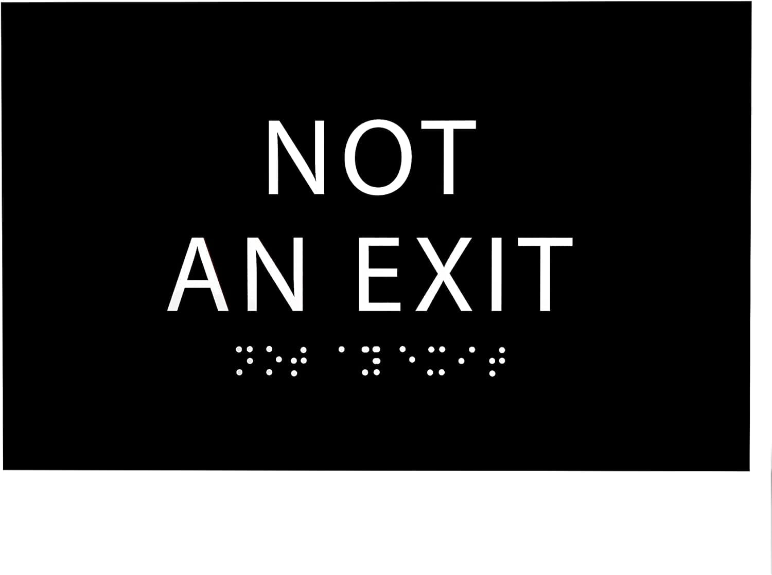 ADA CENTRAL SIGNS - 6" X4" Not An Exit Sign - ADA Compliant Tactile ...