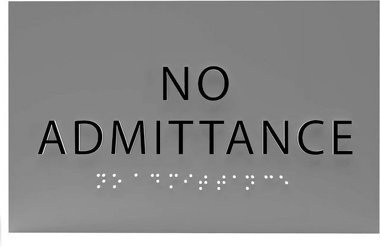 ADA CENTRAL SIGNS - 6" X4" No Admittance Sign - ADA Compliant Tactile ...