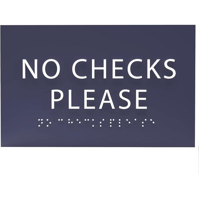 ADA CENTRAL SIGNS - 6" X4" No Checks Please Sign - ADA Compliant ...