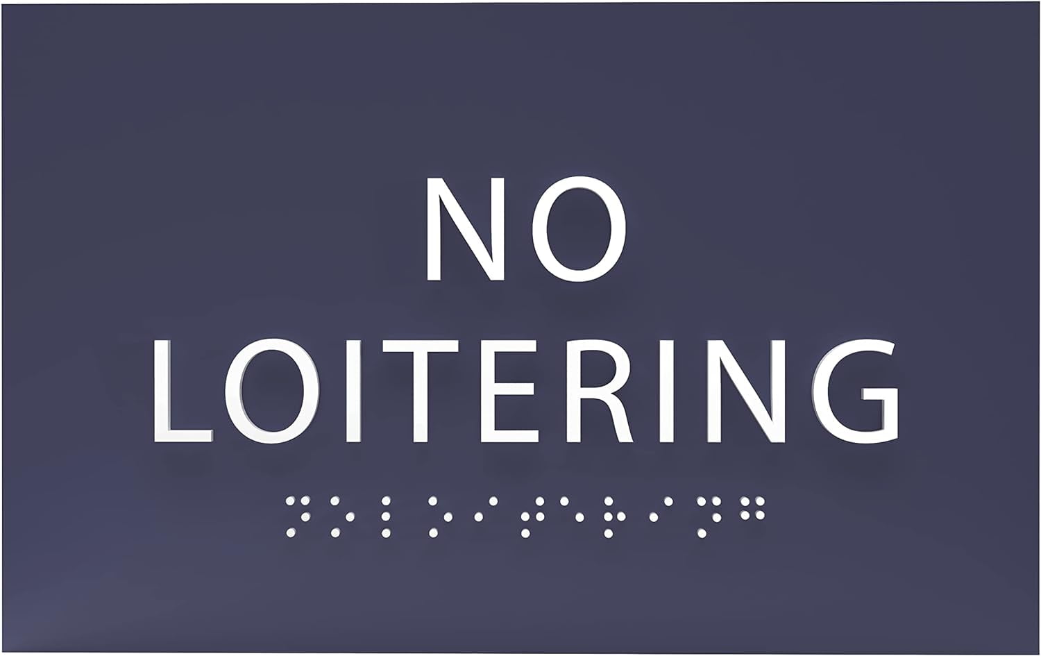 ADA CENTRAL SIGNS - 6" X4" No Loitering Sign - ADA Compliant Tactile ...