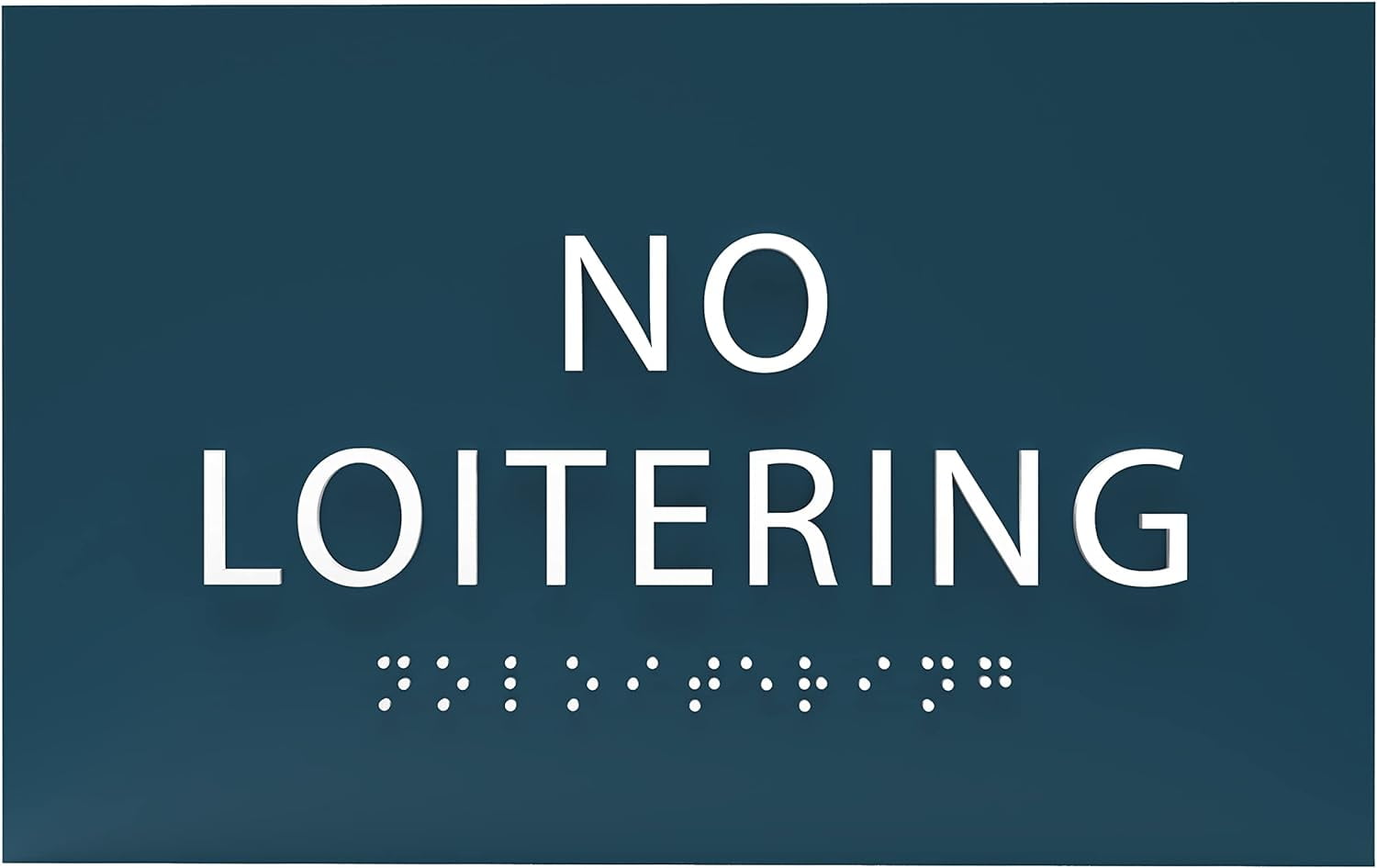 ADA CENTRAL SIGNS - 6" X4" No Loitering Sign - ADA Compliant Tactile ...