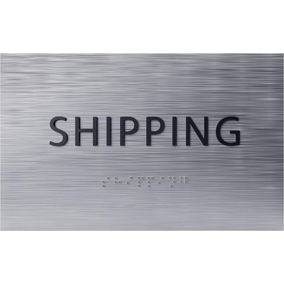 ADA CENTRAL SIGNS - 6" X4" Shipping Sign - ADA Compliant Tactile ...