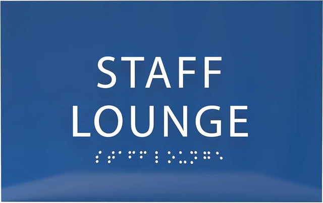 ADA CENTRAL SIGNS - 6" X4" Staff Lounge Sign - ADA Compliant Tactile ...
