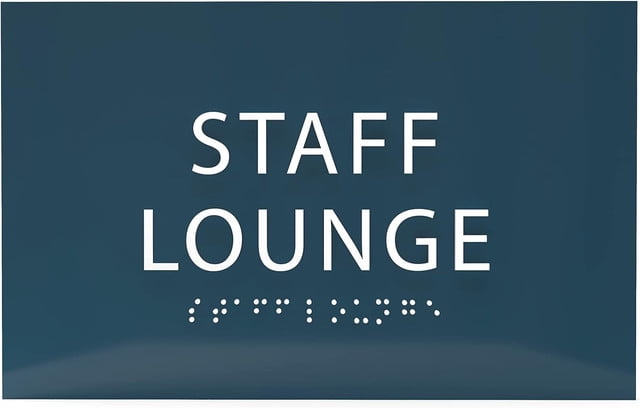 ADA CENTRAL SIGNS - 6" X4" Staff Lounge Sign - ADA Compliant Tactile ...