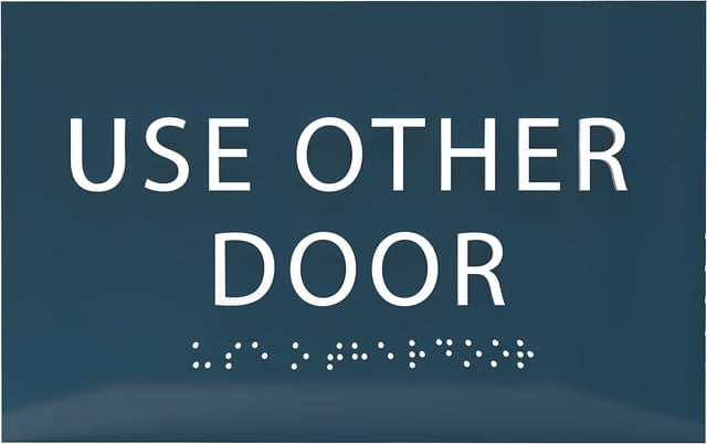 ADA CENTRAL SIGNS 6" X4" Use Other Door Sign- Tactile Graphics Grade 2 ...