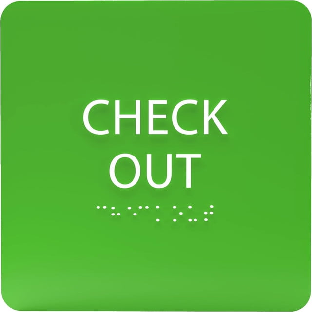 ADA CENTRAL SIGNS - 6" X6" Check Out Sign - ADA Compliant Tactile ...