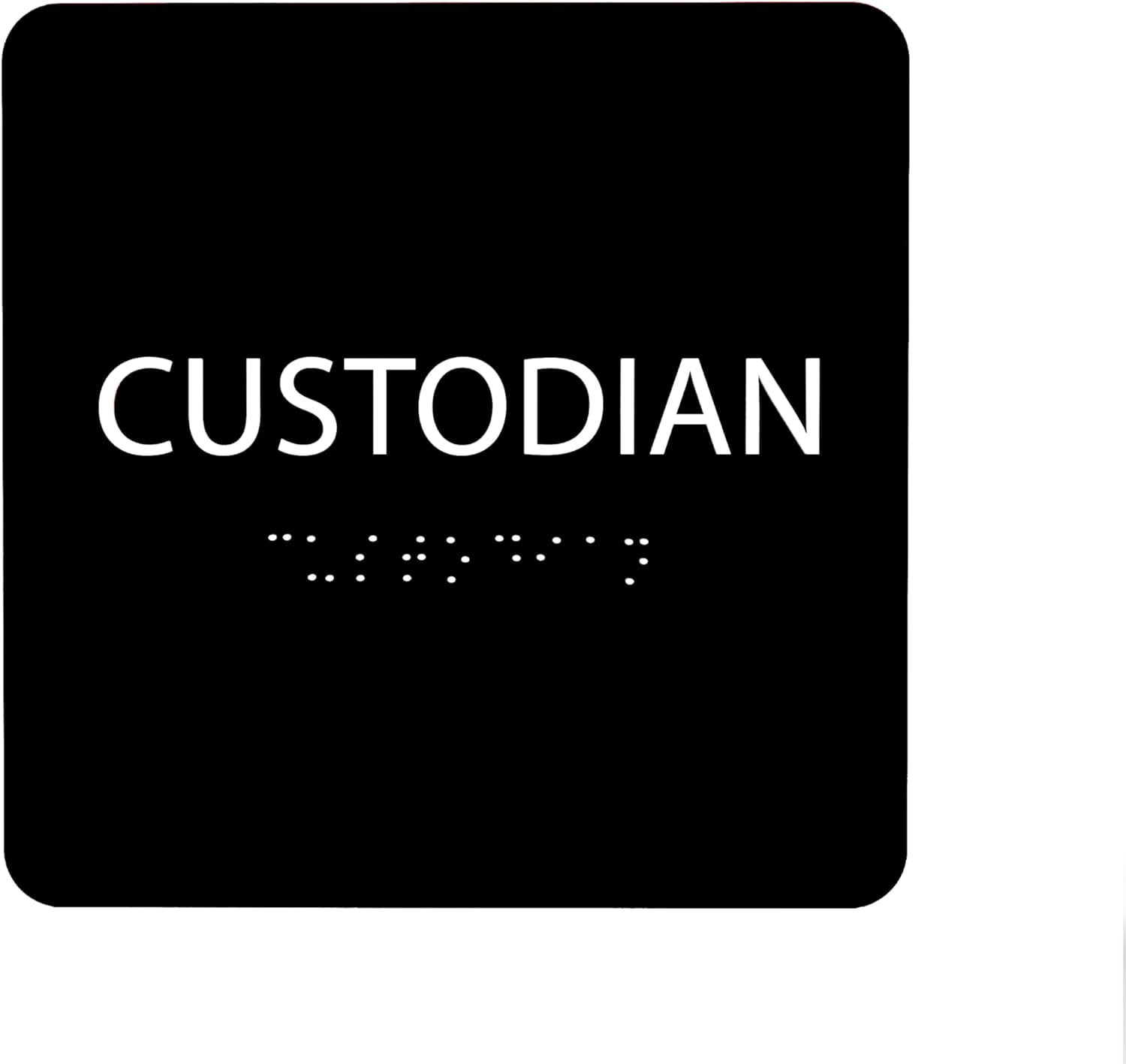 ADA CENTRAL SIGNS - 6" X6" Custodian Sign - ADA Compliant Tactile ...
