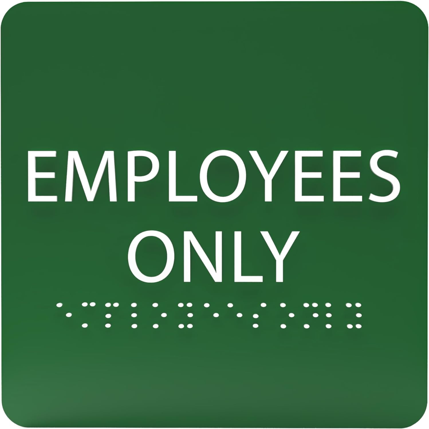 ADA CENTRAL SIGNS - 6" X6" Employees Only Sign - ADA Compliant Tactile ...