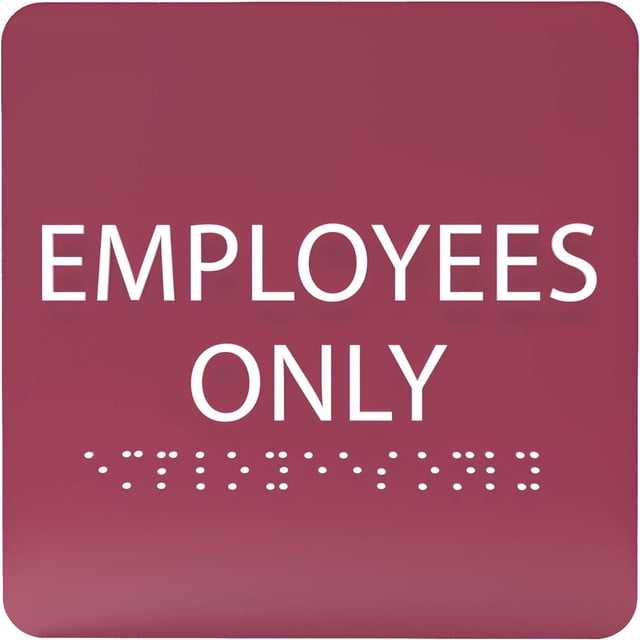 ADA CENTRAL SIGNS - 6" X6" Employees Only Sign - ADA Compliant Tactile ...