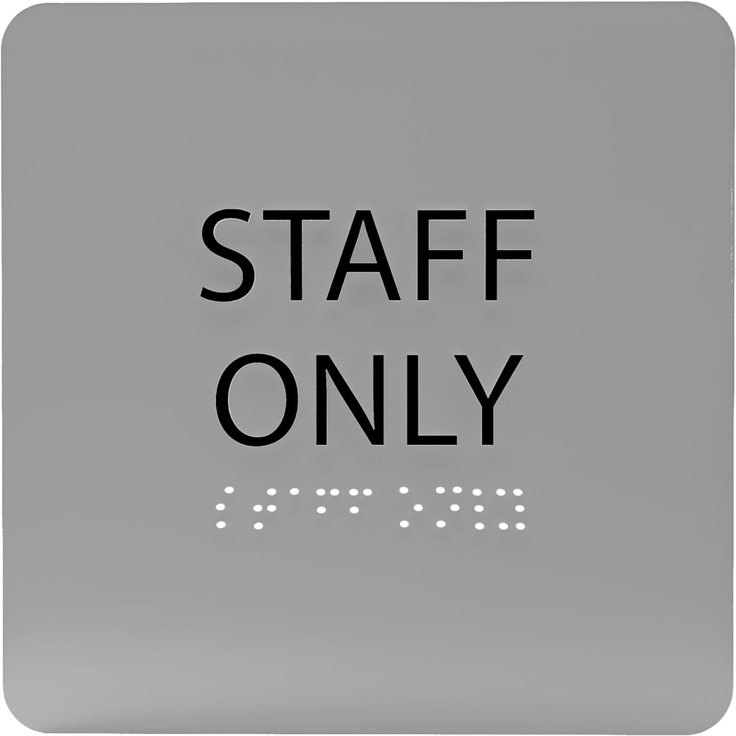 ADA CENTRAL SIGNS - 6" X6" Staff Only Sign - ADA Compliant Tactile ...