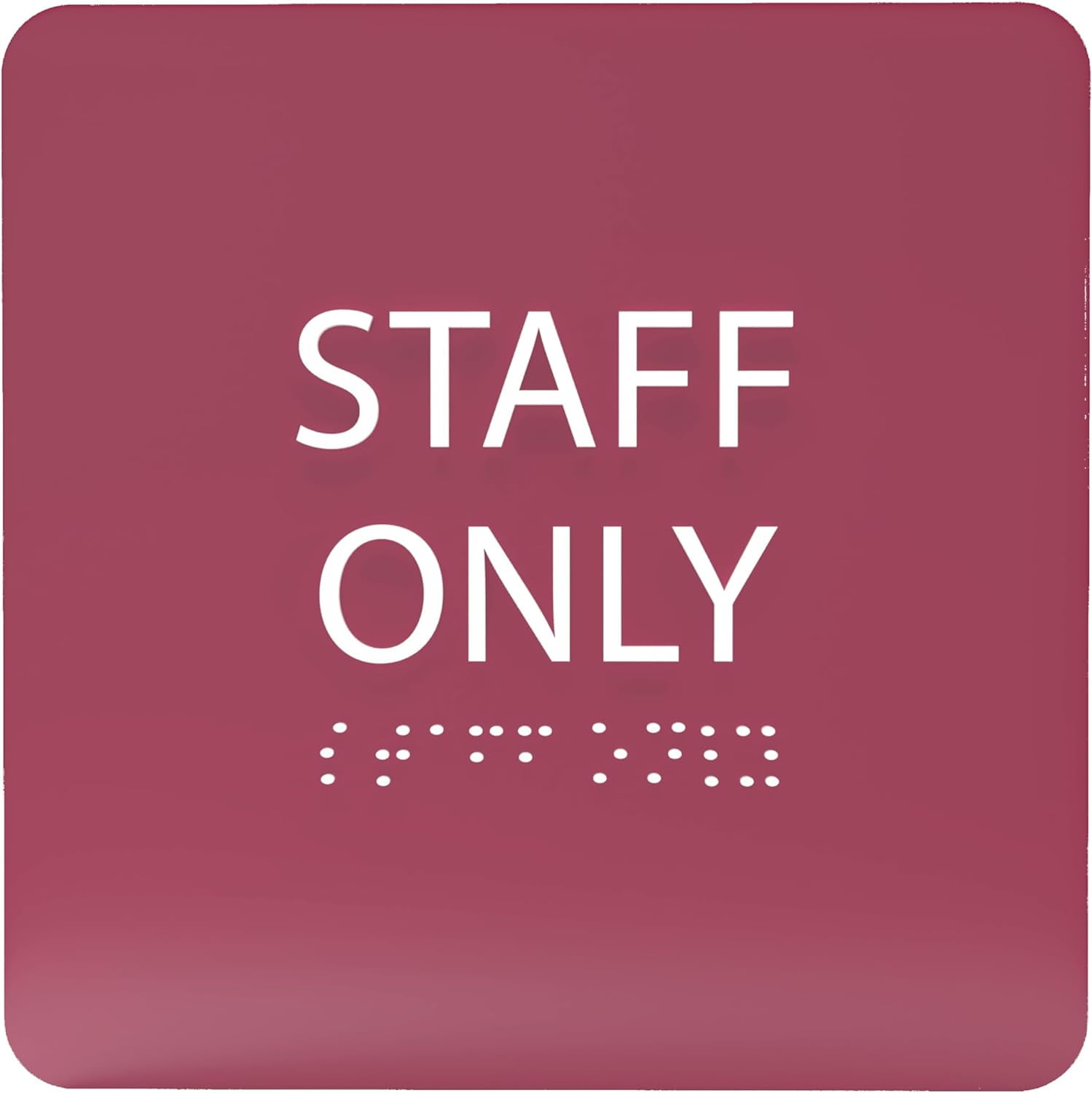 ADA CENTRAL SIGNS - 6" X6" Staff Only Sign - ADA Compliant Tactile ...